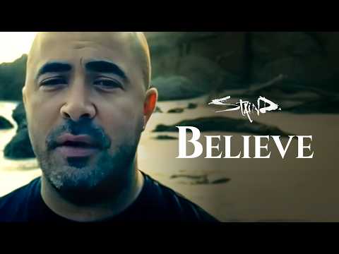 Staind - Believe Lyrics And Videos